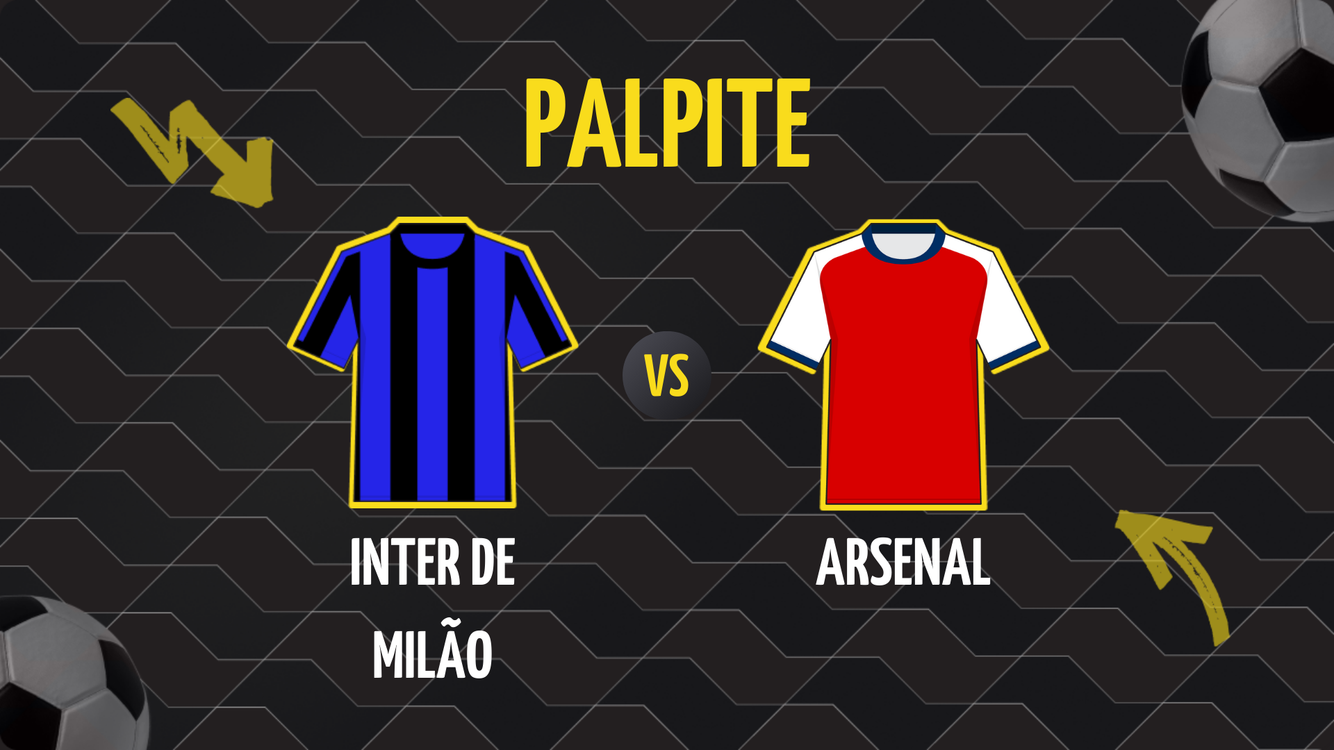 Palpite Inter de Milão x Arsenal: Champions League
