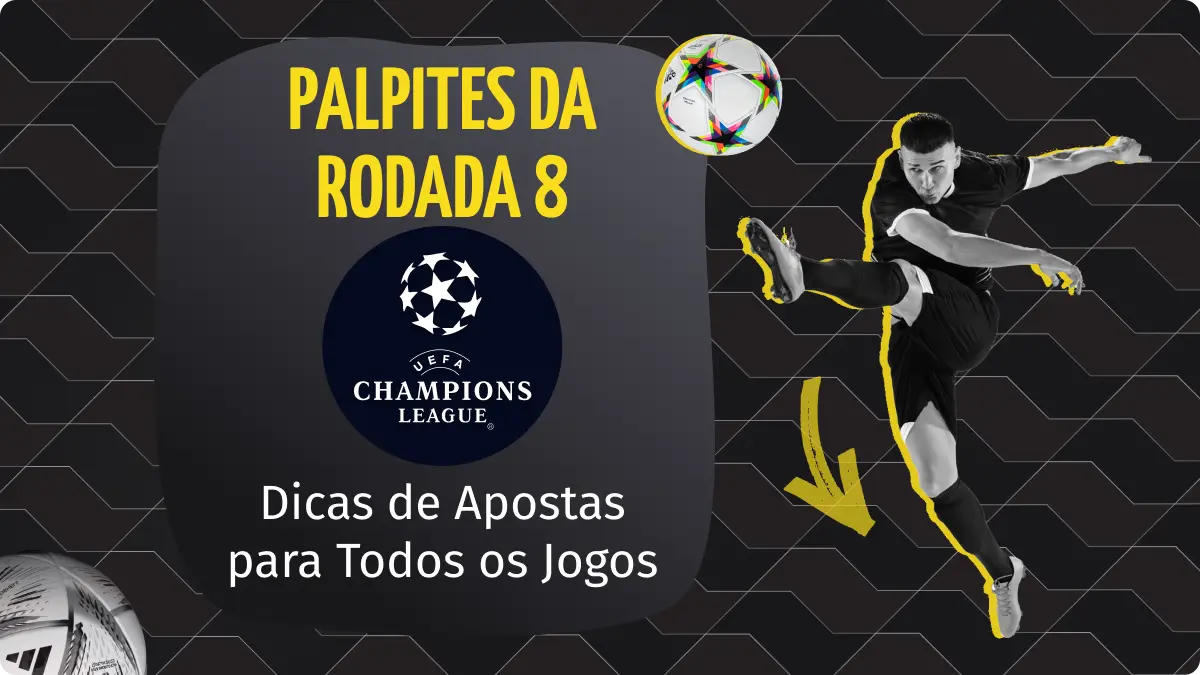 Palpites da 8ª rodada da Champions League: Odds e Palpites