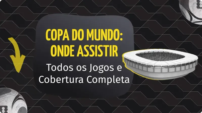 Betano Copa do Mundo 2026: Como Assistir aos Jogos Ao Vivo