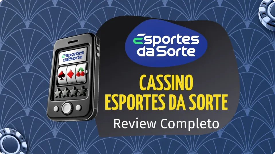 Esportes da Sorte Cassino| Análise Completa e Melhores Jogos